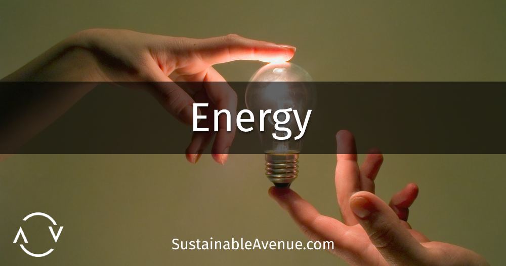 Energy Archives - Sustainable Avenue